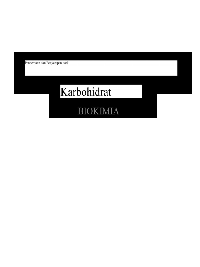 Pencernaan dan Penyerapan Karbohidrat | PDF
