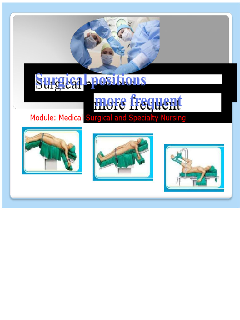 Most common surgical positions Mo | PDF | Anesthesia | Pelvis