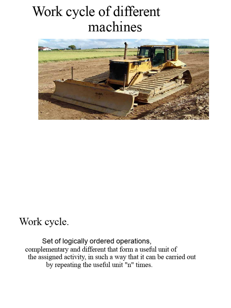 Work Cycle of Different Machines | PDF | Loader (Equipment)