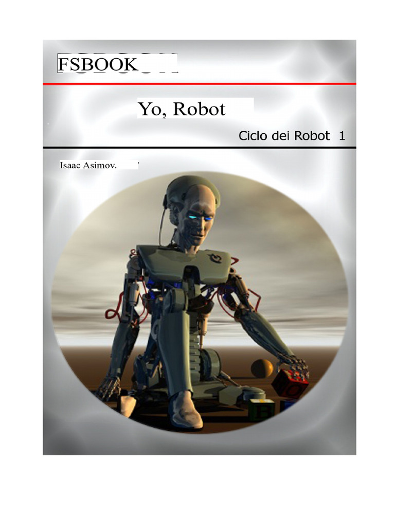 Las Tres Leyes de la Robótica en "Yo, Robot" | PDF