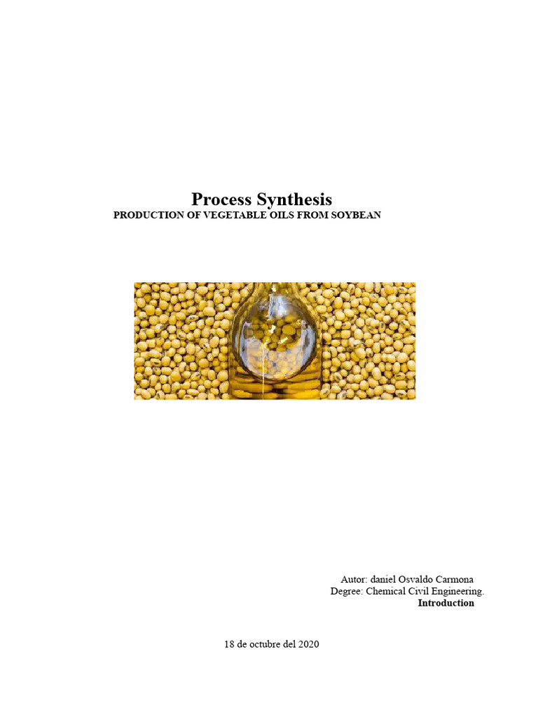 Soybean Oil Production Process Overview | PDF | Vegetable Oil | Soybean