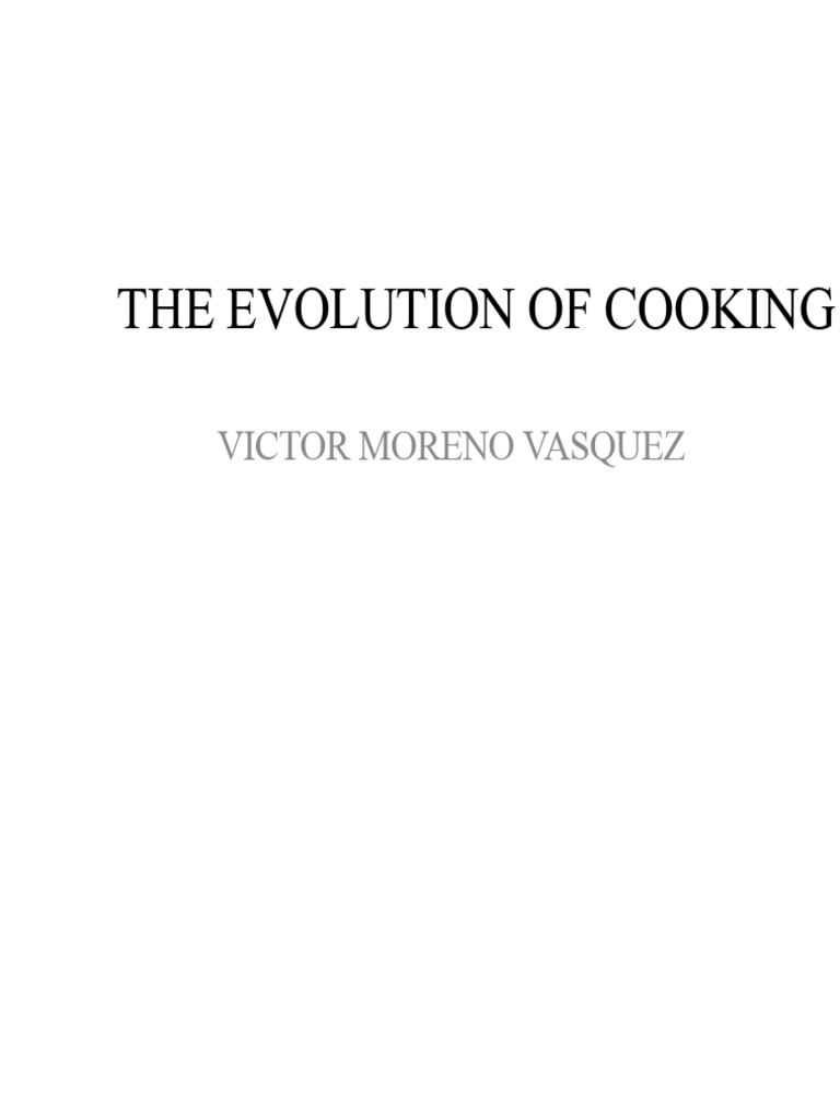 The Evolution of Cooking | PDF | Kitchen | Stove