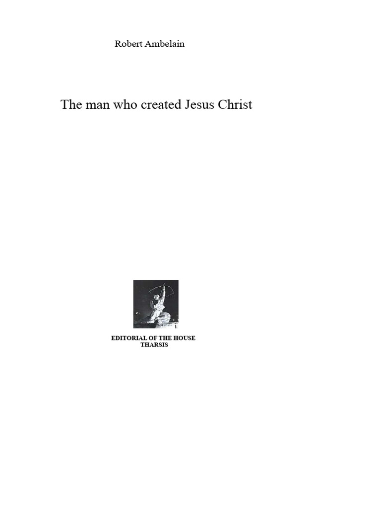 Robert Ambelain - The Man Who Created Jesus Christ | PDF | Paul The ...
