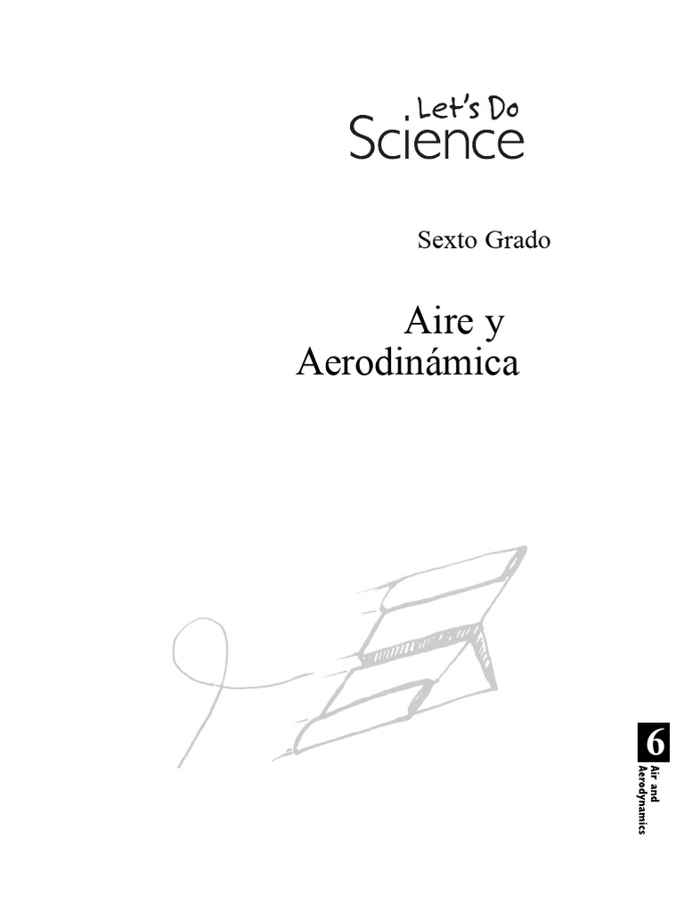 Aerodinámica Del Aire de 6º Grado | PDF | Arrastrar (Física) | Levantar ...