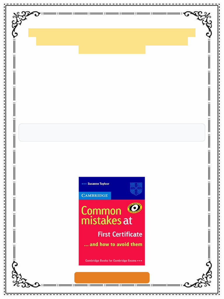Common Mistakes at First Certificate and How to Avoid Them Tayfoor ...