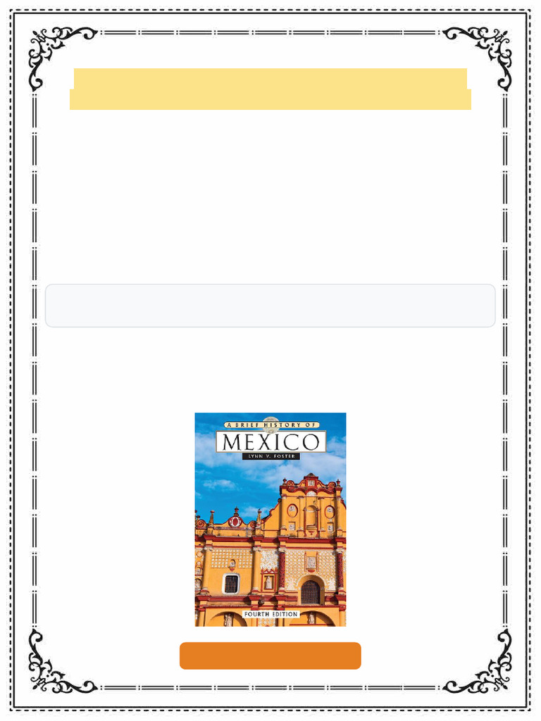A Brief History of Mexico 4th Edition Lynn V. Foster ebook HD text ...