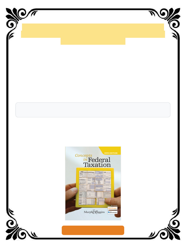 (eBook PDF) Concepts in Federal Taxation 2019 26th by Kevin E. Murphy ...