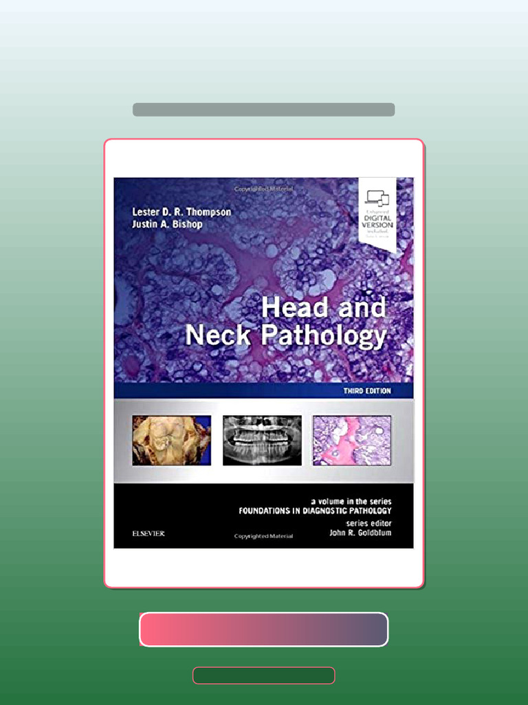 Test Bank of Head and Neck Pathology a Volume in the Series Foundations ...
