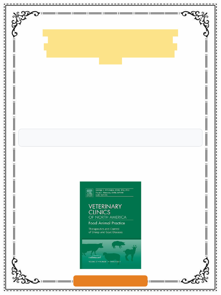Therapeutics and Control of Sheep and Goat Diseases An Issue of ...