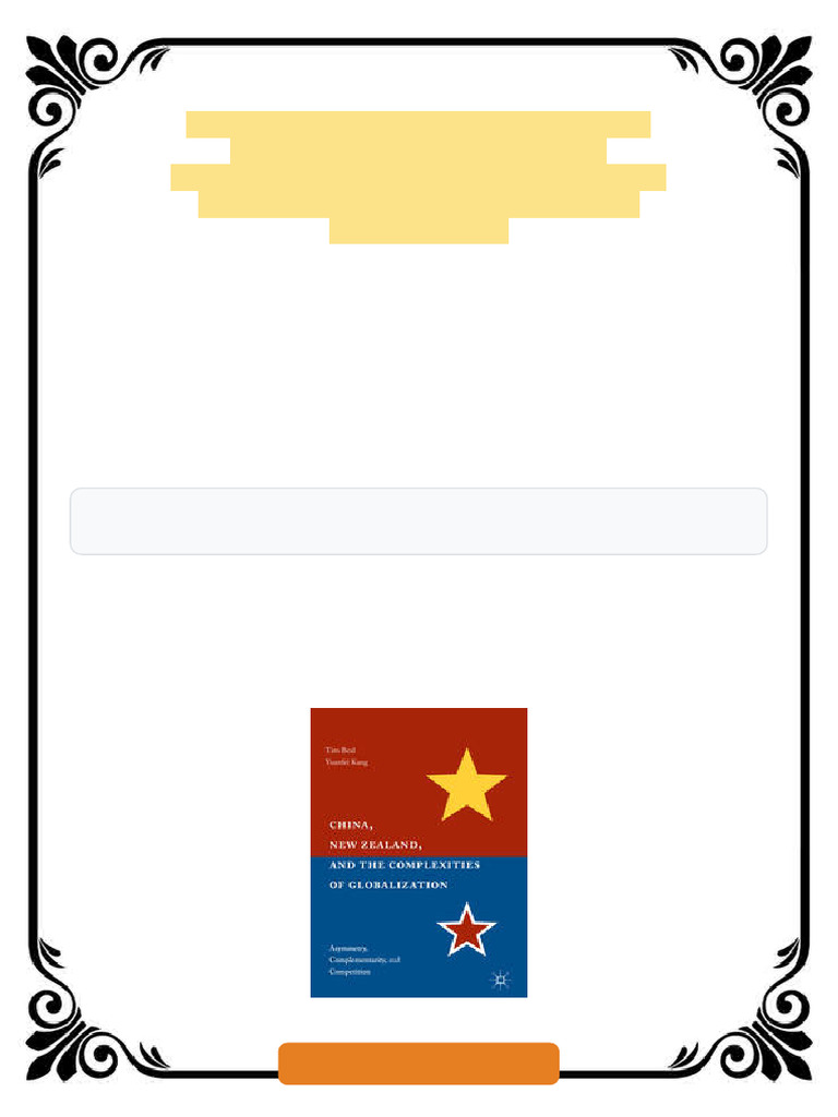 China, New Zealand, and the Complexities of Globalization: Asymmetry ...