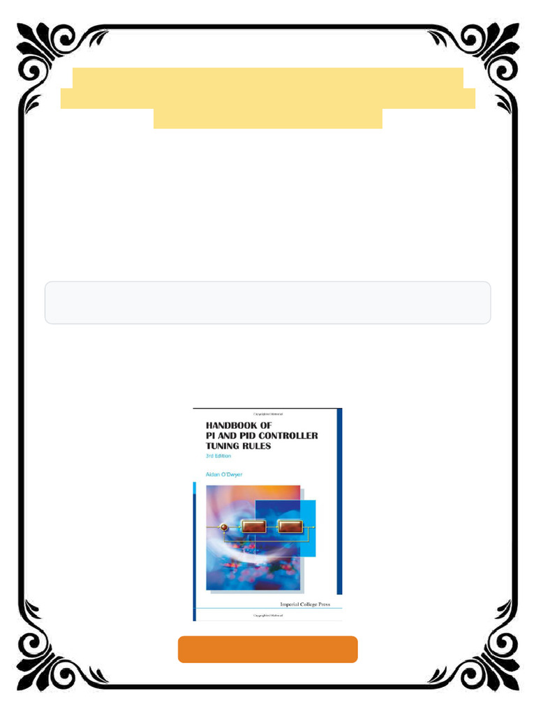 Handbook Of Pi And Pid Controller Tuning Rules 3rd Edition Aidan O ...