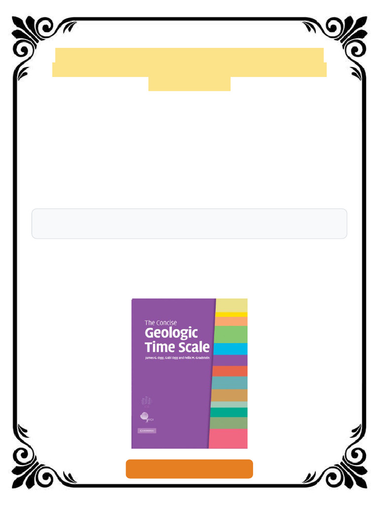 The Concise Geologic Time Scale 1st Edition James G. Ogg Ebook Fresh ...
