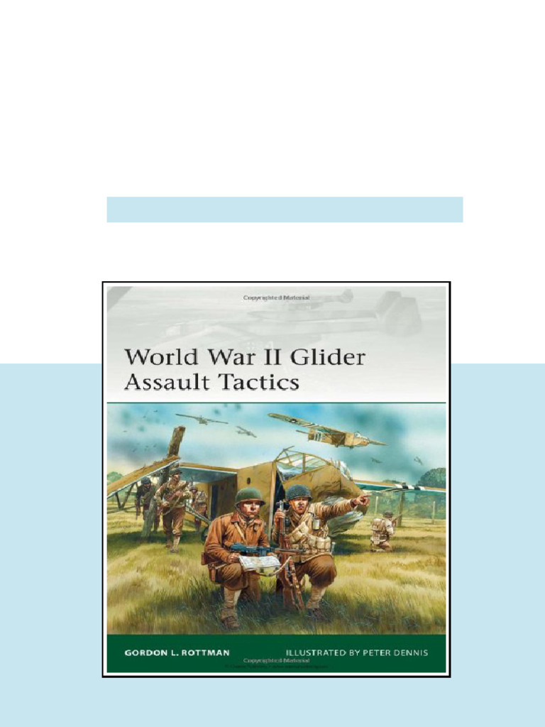 (Ebook) World War II Glider Assault Tactics by Gordon L. Rottman ISBN ...