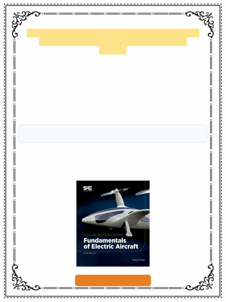 Fundamentals of Electric Aircraft 1st Edition Pascal Thalin eBook beta ...