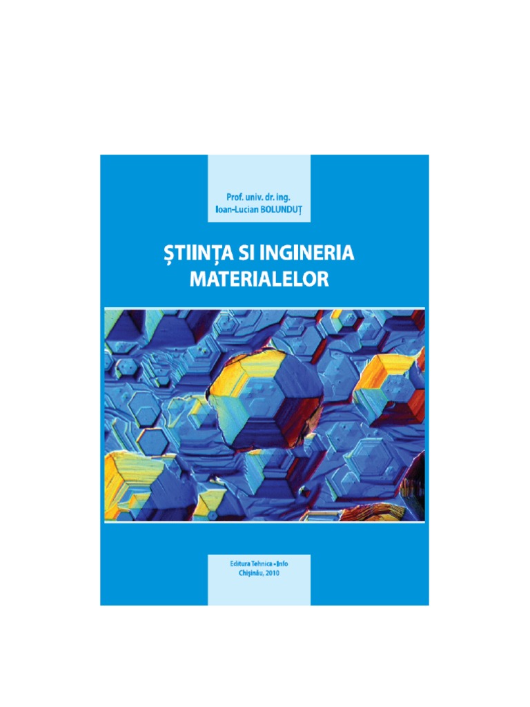 Stiinta Si Ingineria Materialelor | PDF