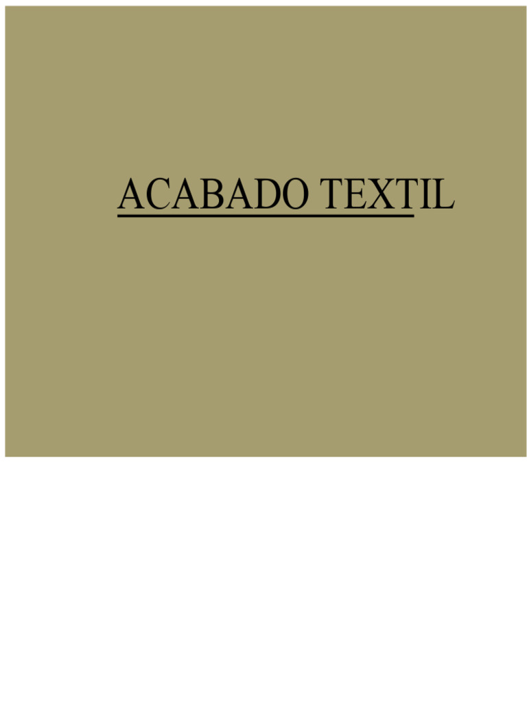 Acabado Textil | PDF | Textiles | Materiales