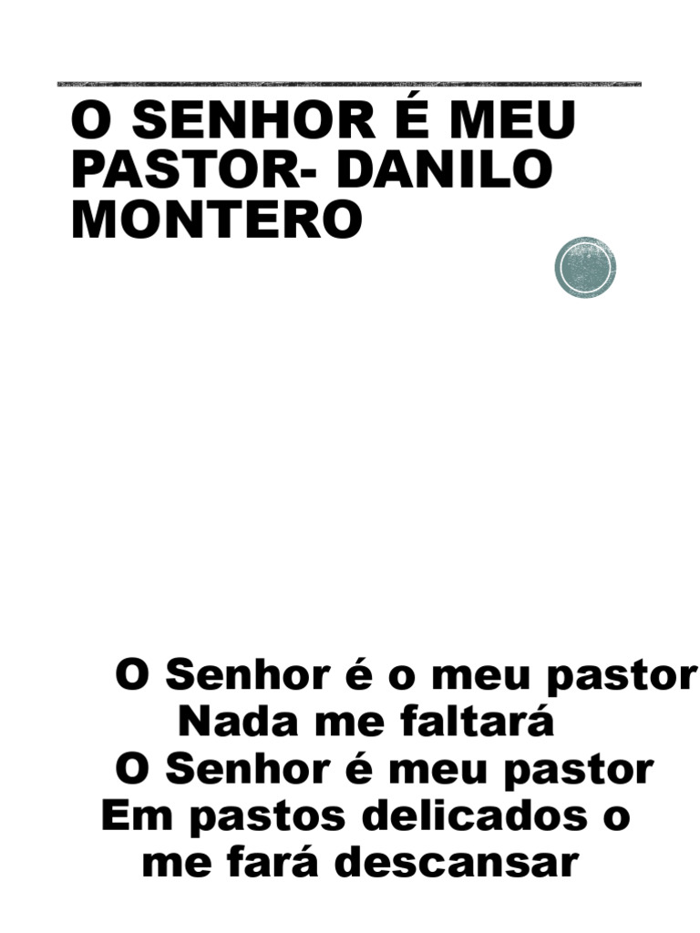 O SENHOR É MEU PASTOR - DANILO MONTERO | PDF