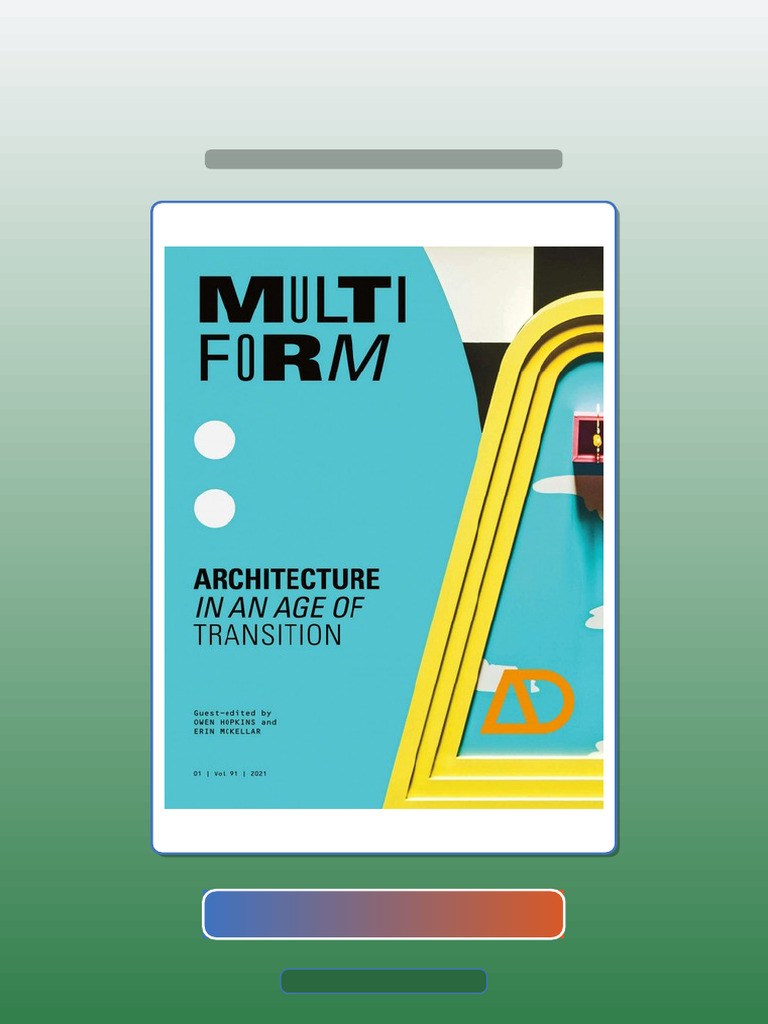 Multiform Architecture in an Age of Transition Owen Hopkins Test Bank ...