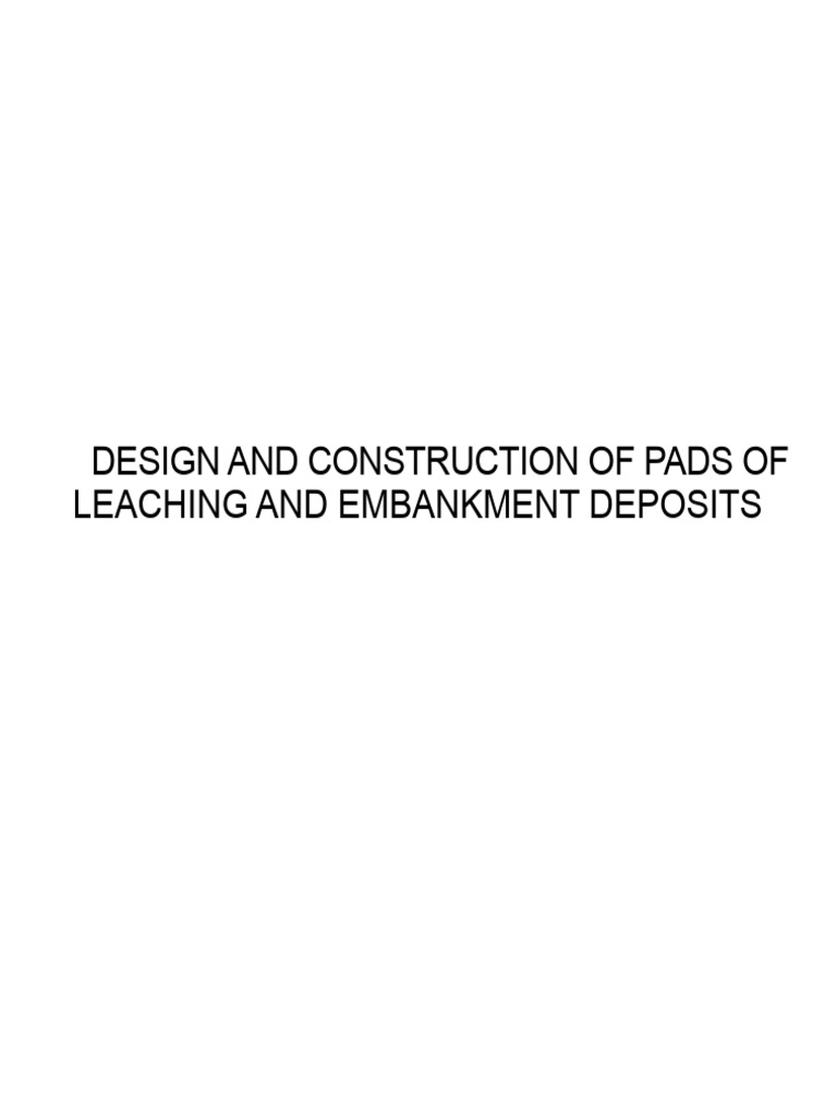 Geotechnical Design of Leaching Pads | PDF | Geotechnical Engineering ...