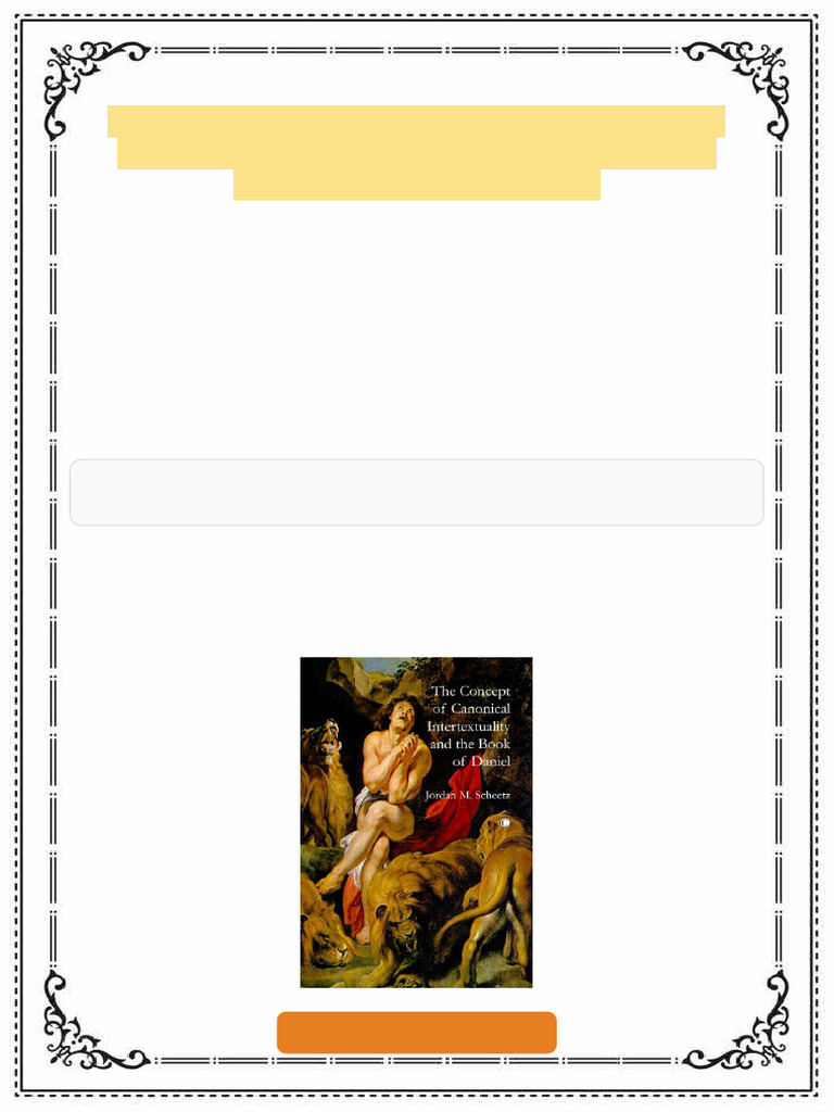The Concept of Canonical Intertextuality and The Book of Daniel Jordan ...