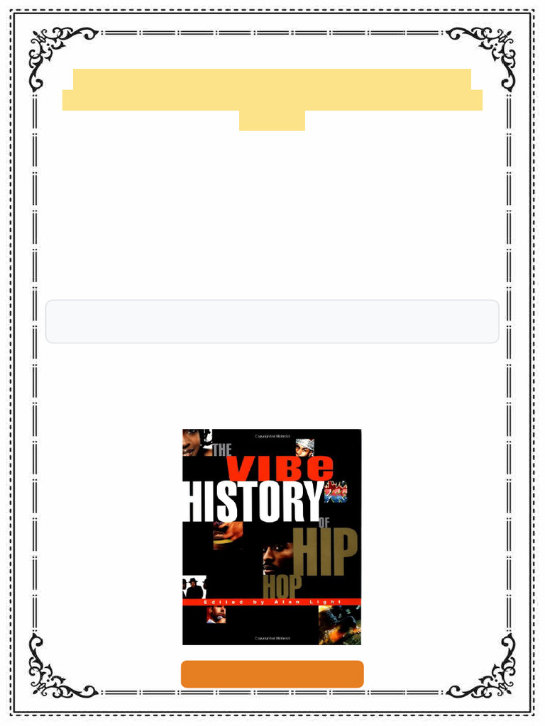 The Vibe History of Hip Hop First Edition Vibe Magazine Ebook Full ...