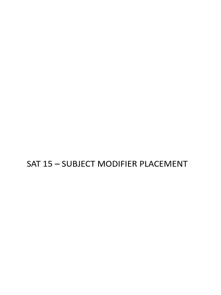 Subject-Modifier Placement Explained | PDF | Phrase | Noun