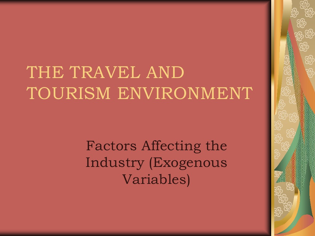 The Travel and Tourism Environment | PDF | Tourism | Industries