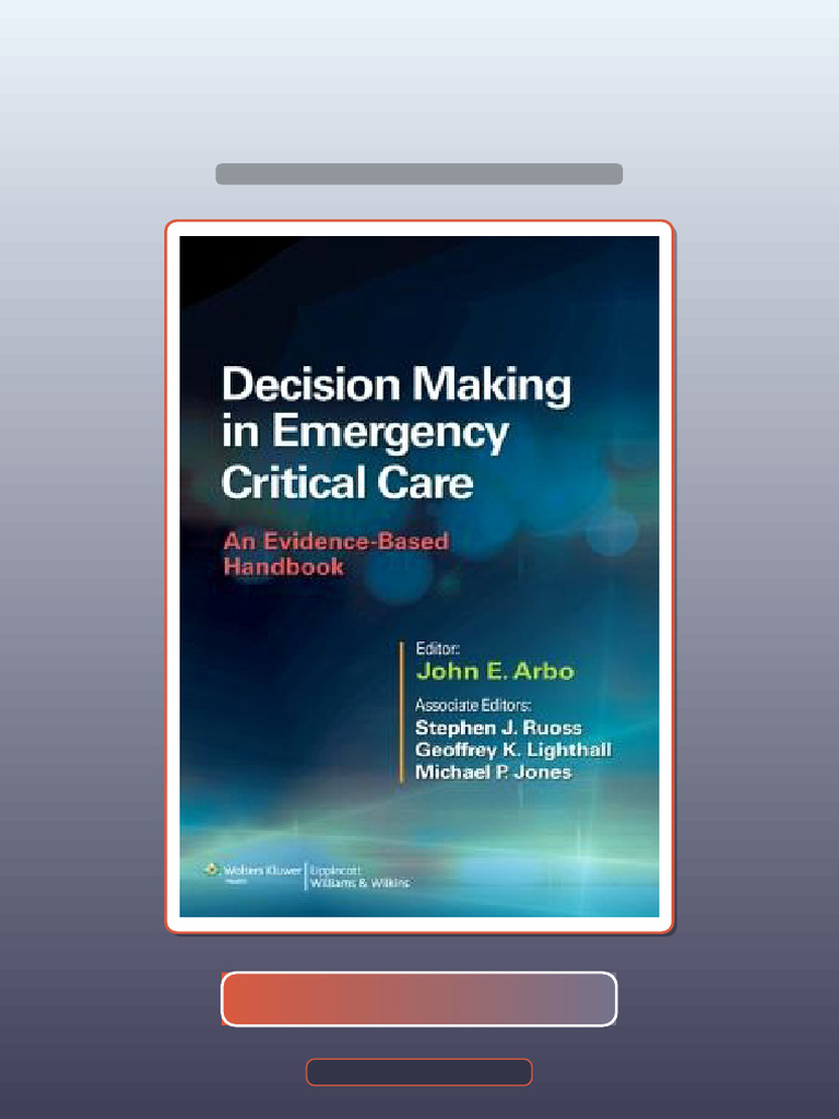 Test Bank of Decision Making in Emergency Critical Care an ...