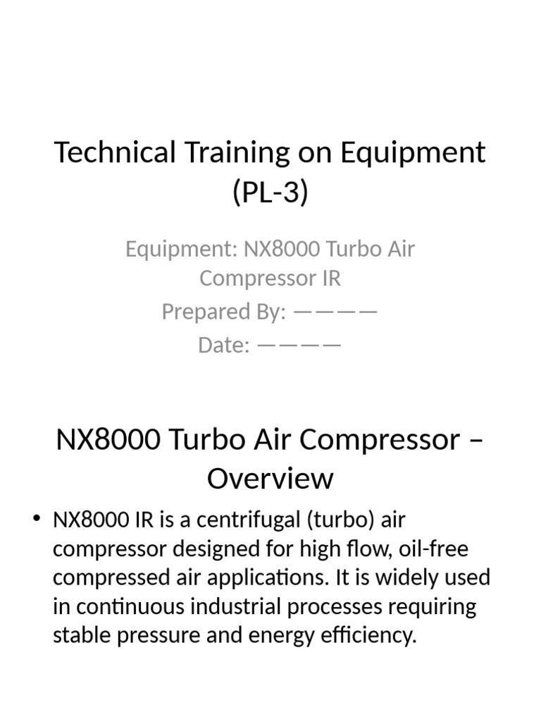 NX8000 Turbo Air Compressor IR Full Training Package | PDF ...