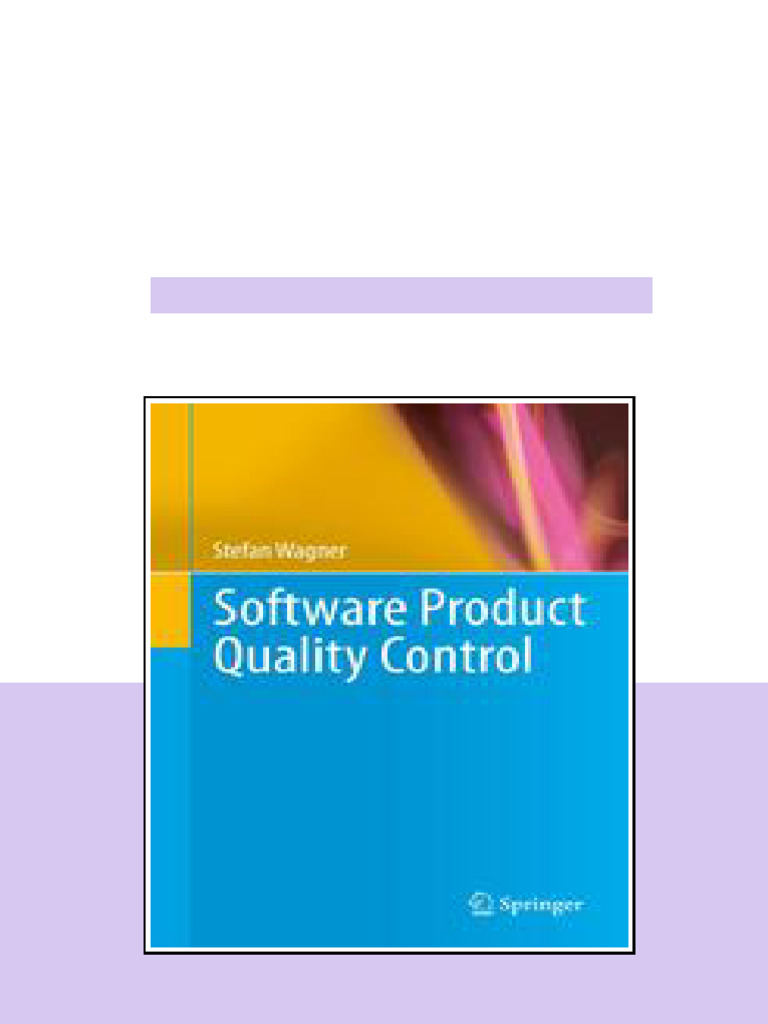 Software Product Quality Control 1st Edition Stefan Wagner Auth digital ...