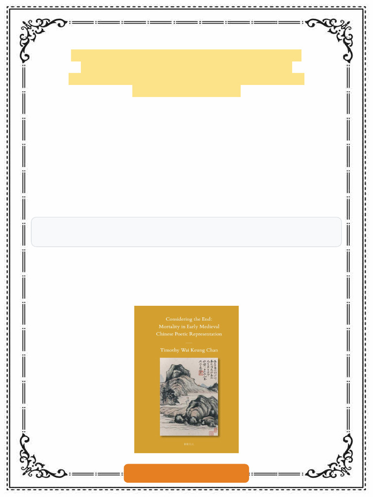 Considering The End Mortality in Early Medieval Chinese Poetic ...