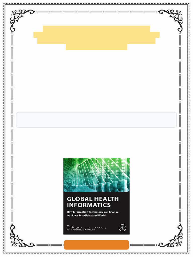 Global Health Informatics: How Information Technology Can Change Our ...