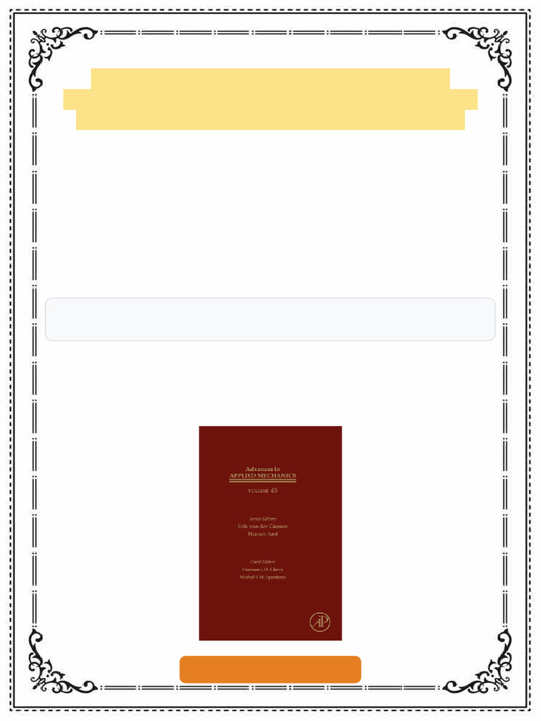 Advances in Applied Mechanics 45 1st Edition Erik Van Der Giessen And ...