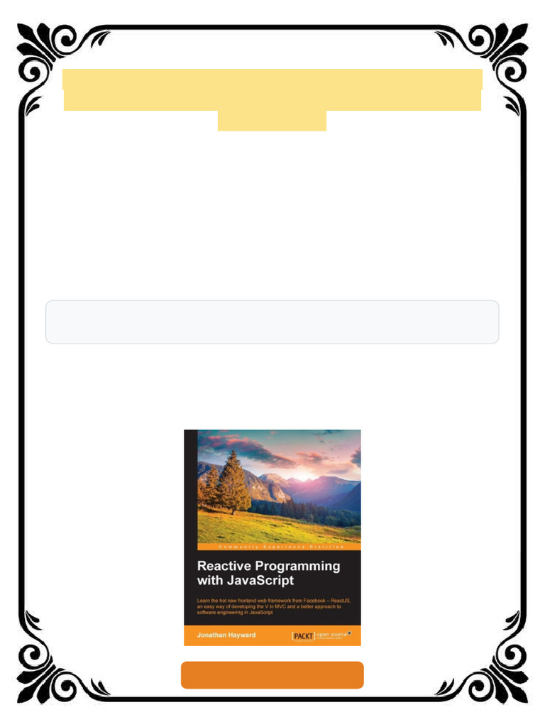 Reactive Programming with JavaScript 1st Edition Jonathan Hayward eBook ...