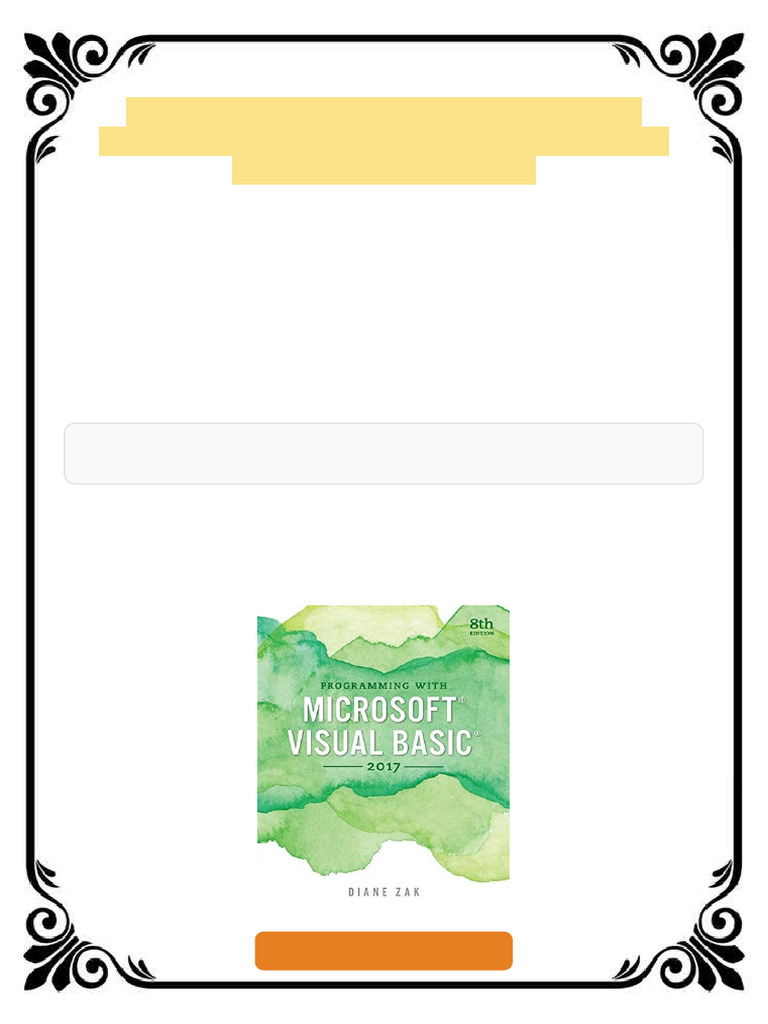 Programming with Microsoft Visual Basic 2017 8th Edition Diane Zak ...