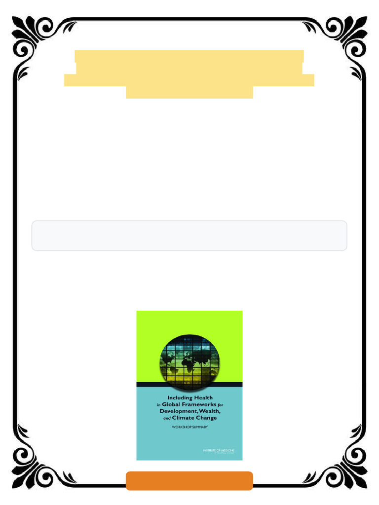 Including Health in Global Frameworks for Development Wealth and ...