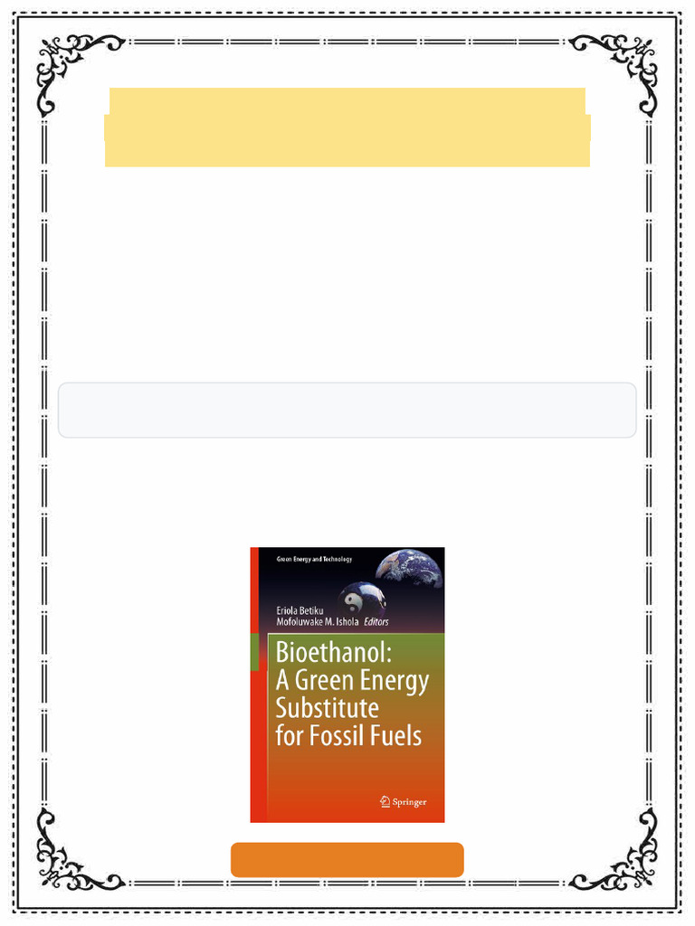 Bioethanol A Green Energy Substitute for Fossil Fuels Eriola Betiku ...