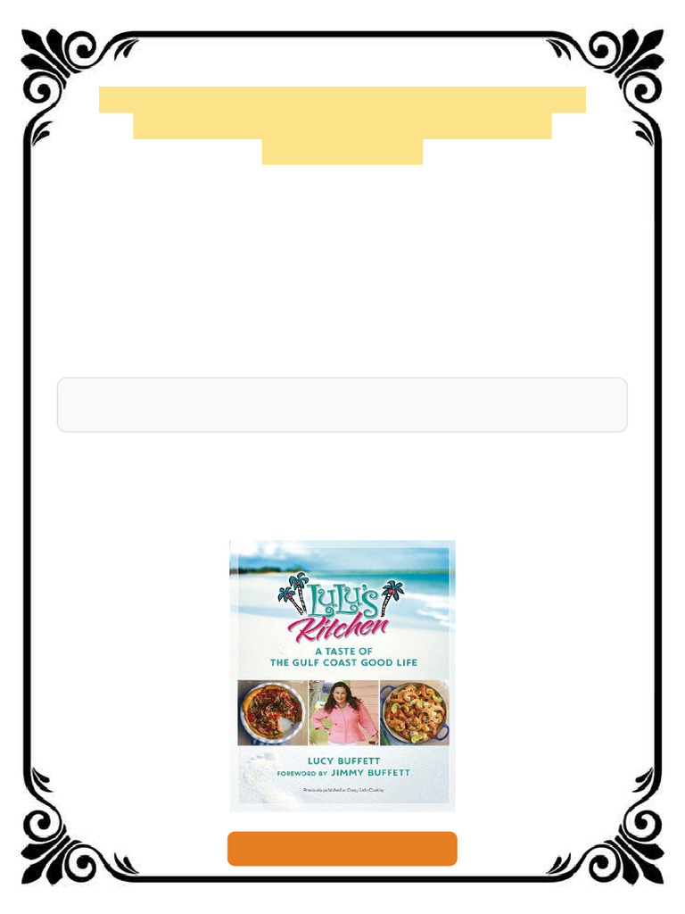 LuLu s Kitchen A Taste of the Gulf Coast Good Life Lucy Buffett eBook ...