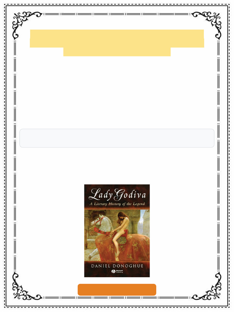 Lady Godiva A Literary History of The Legend 1st Edition Daniel ...