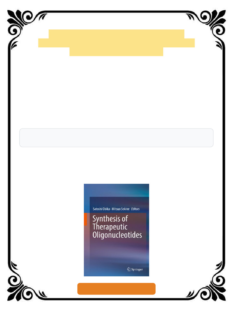 Synthesis of Therapeutic Oligonucleotides Satoshi Obika eBook ...