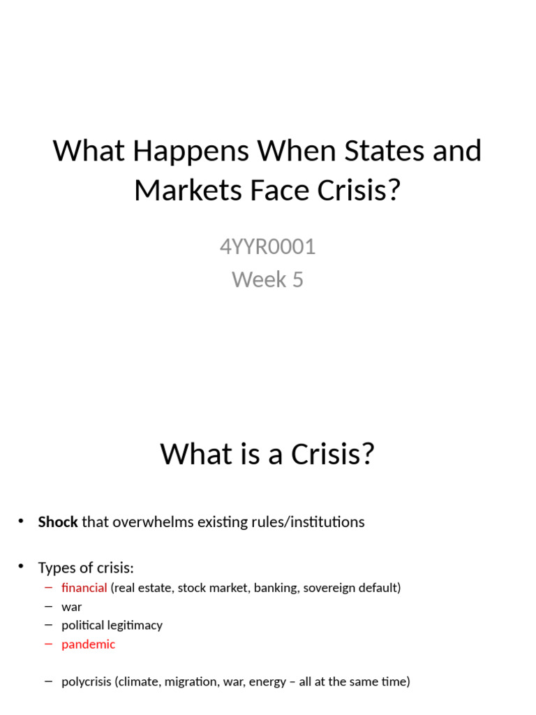 States Markets Week5 6 Crisis | PDF | Economic Bubble | Economies