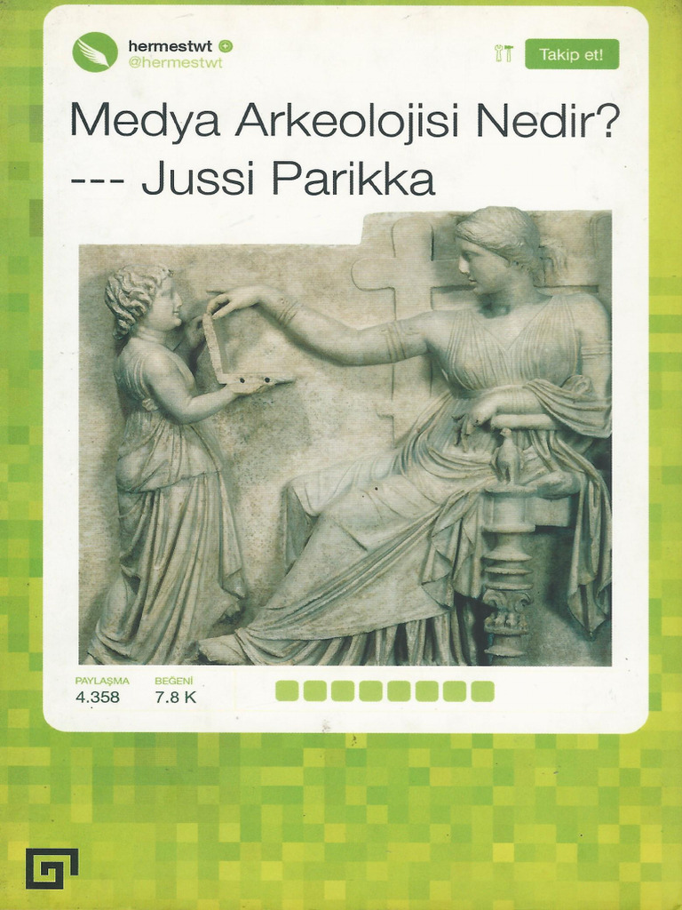 Jussi Parikka - Medya Arkeolojisi Nedir | PDF