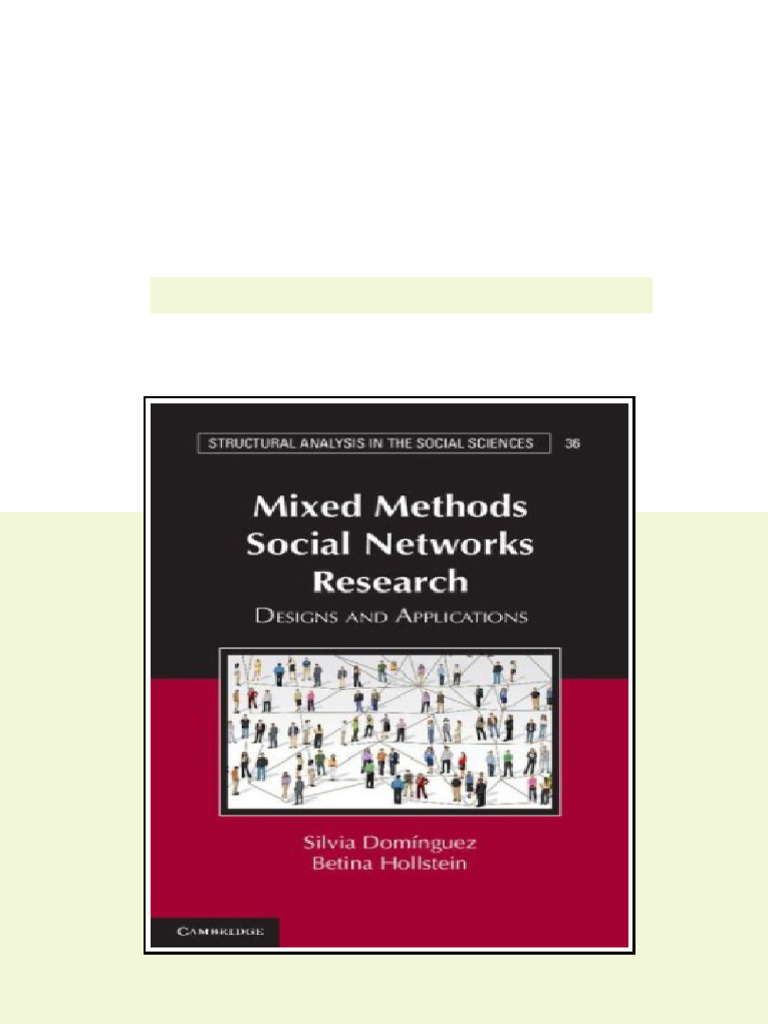 Mixed Methods Social Networks Research Design and Applications Silvia ...