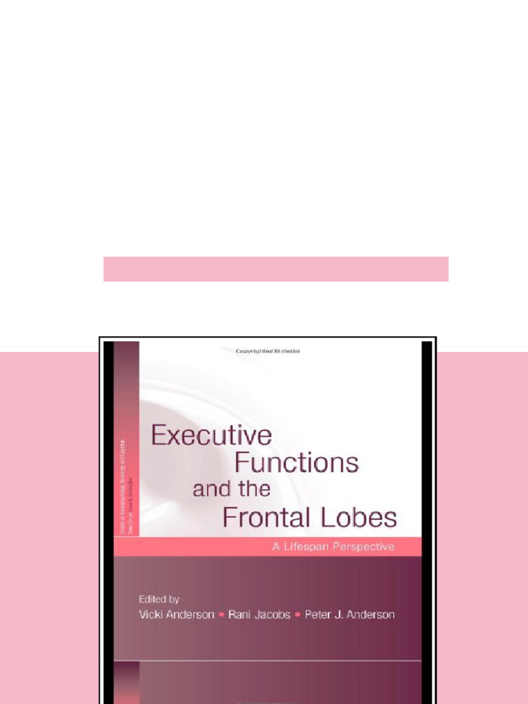(Ebook) Executive Functions and the Frontal Lobes: A Lifespan ...
