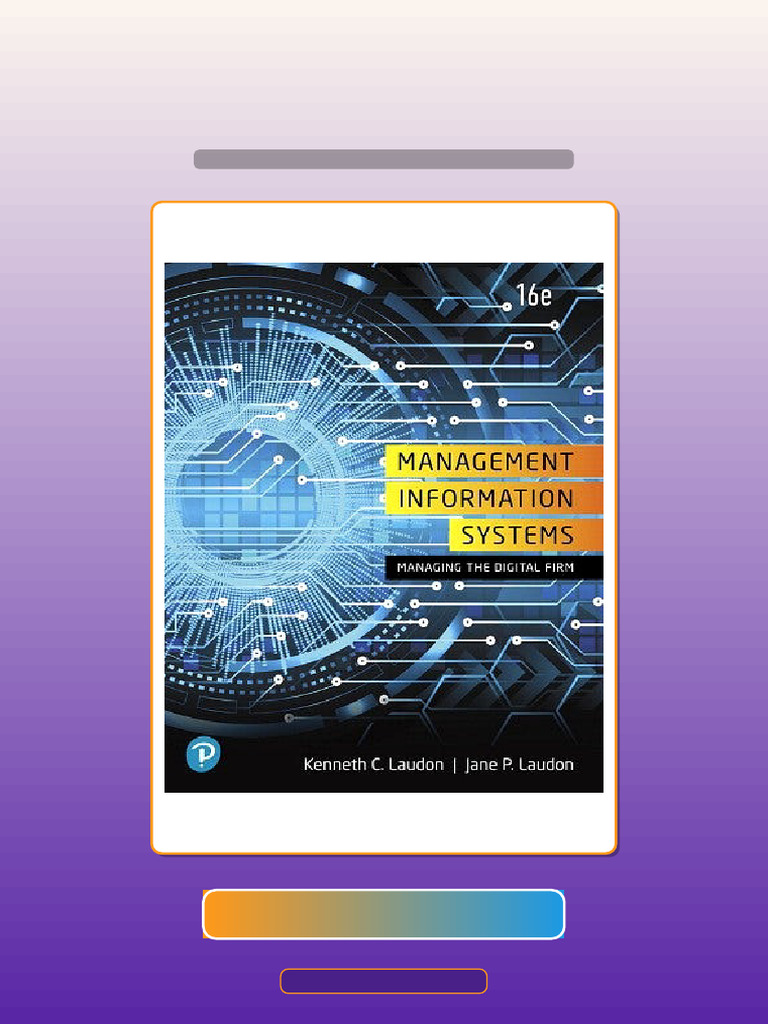 Test Bank of Management Information Systems Managing the Digital Firm ...