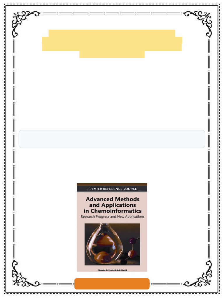 Advanced Methods and Applications in Chemoinformatics Research Progress ...