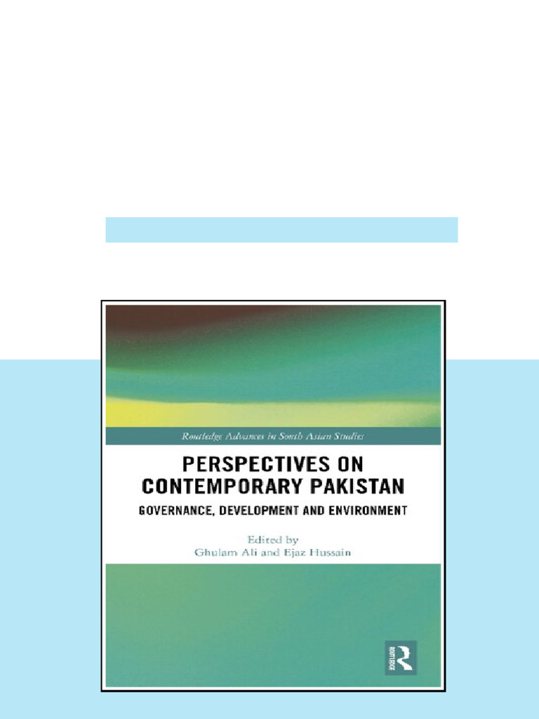 Perspectives on Contemporary Pakistan Governance Development and ...