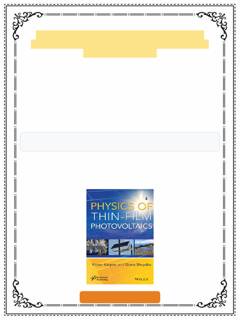 Physics of Thin-Film Photovoltaics Victor G. Karpov ebook updated ...