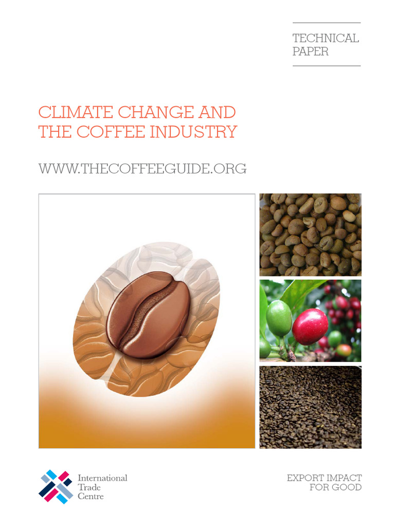 Climate Change and The Coffee Industry | PDF | Climate Change | Climate ...
