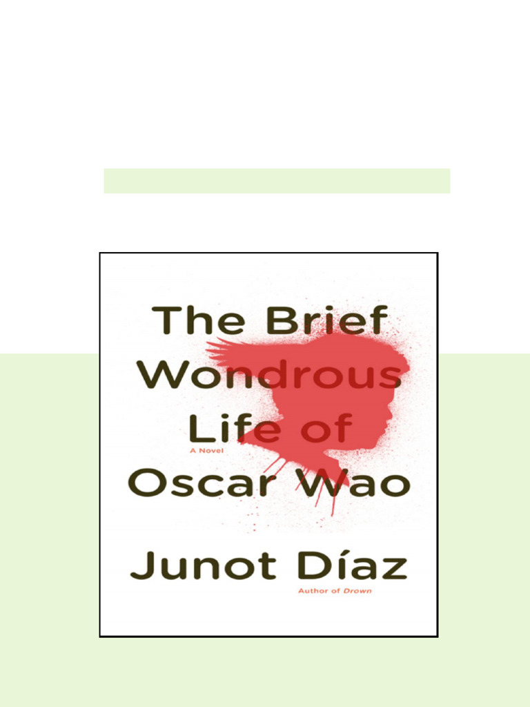 Brief Wondrous Life of Oscar Wao The download full chapters | PDF